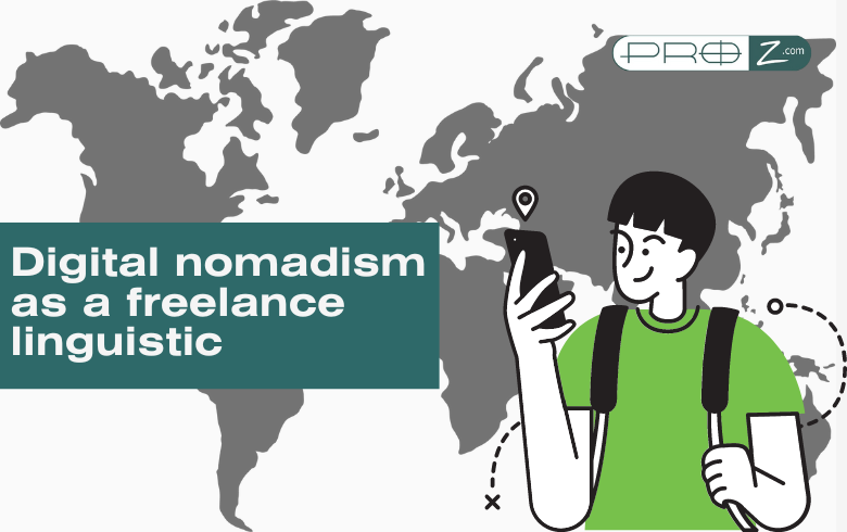 Embracing digital nomadism as a freelance linguist